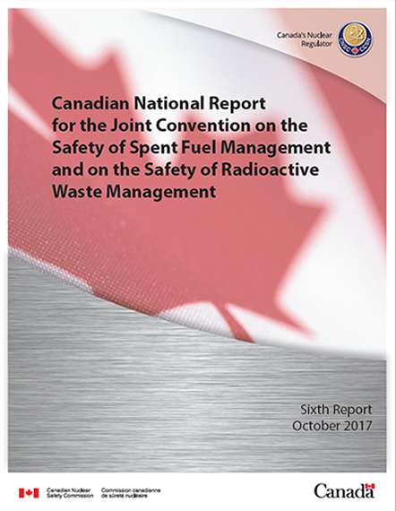 CNSC publishes sixth Canadian National Report for the Joint Convention ...