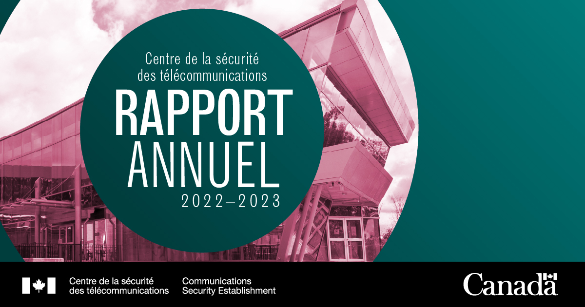 Le Centre de la sécurité des télécommunications publie son Rapport ...