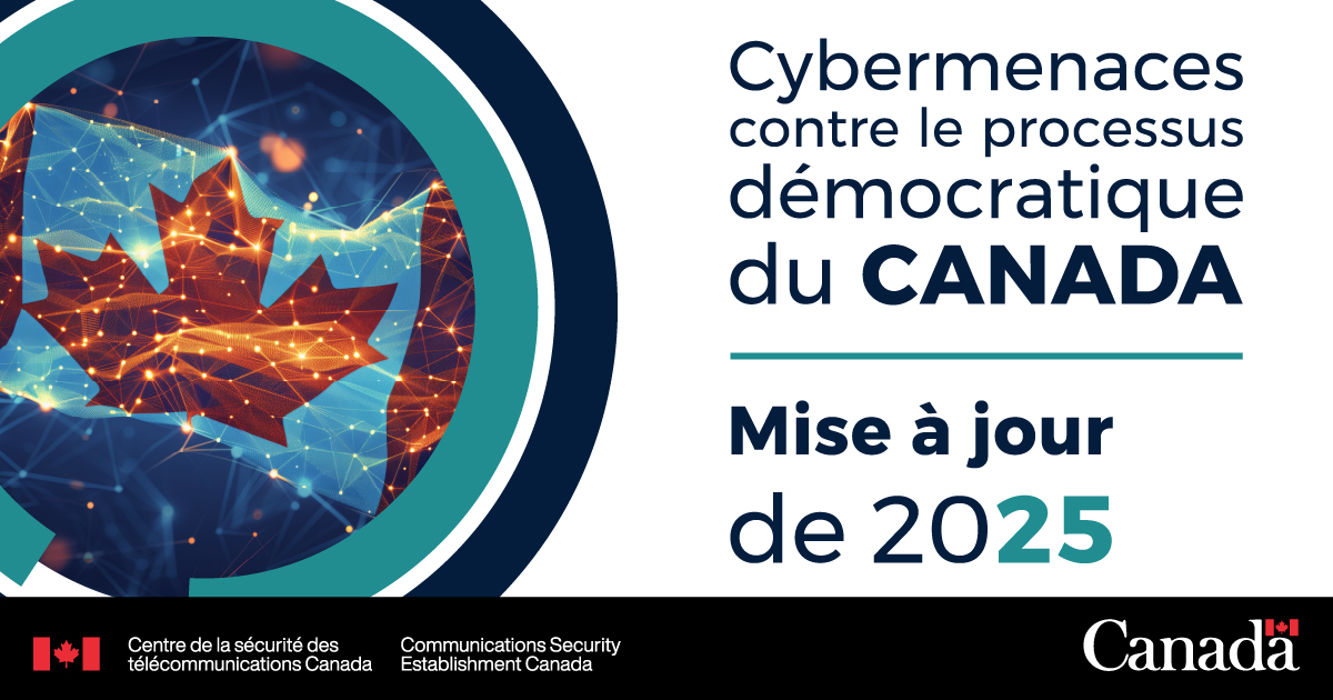 Le Centre de la sécurité des télécommunications Canada publie la mise à ...