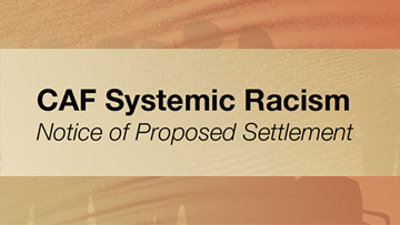 Federal Court Agrees to Proposed Notice of the CAF Systemic Racism class action lawsuit - Canada.ca