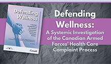 Defending Wellness: A Systemic Investigation of the Canadian Armed ...