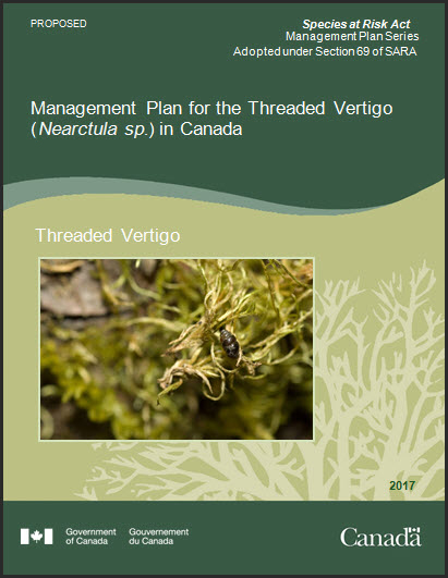 Management Plan for the Threaded Vertigo (Nearctula sp.) in Canada ...