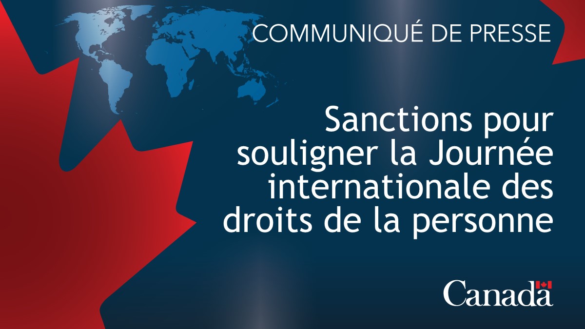 Le Canada annonce des sanctions en réponse à des violations de longue ...