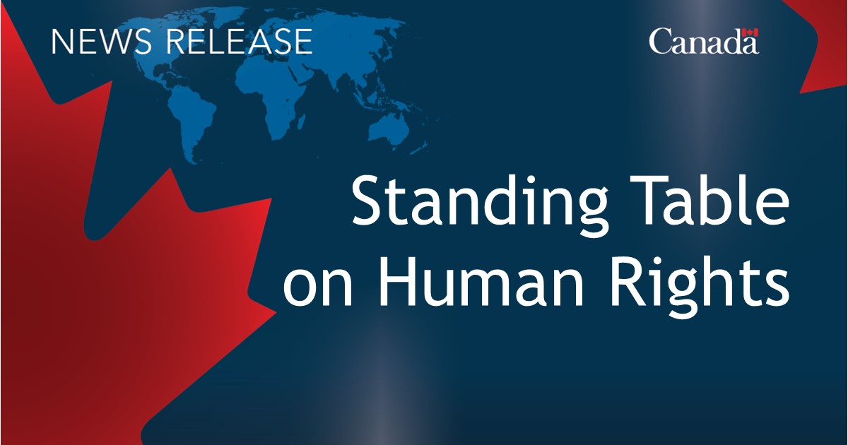 Minister Joly launches Standing Table on Human Rights - Canada.ca