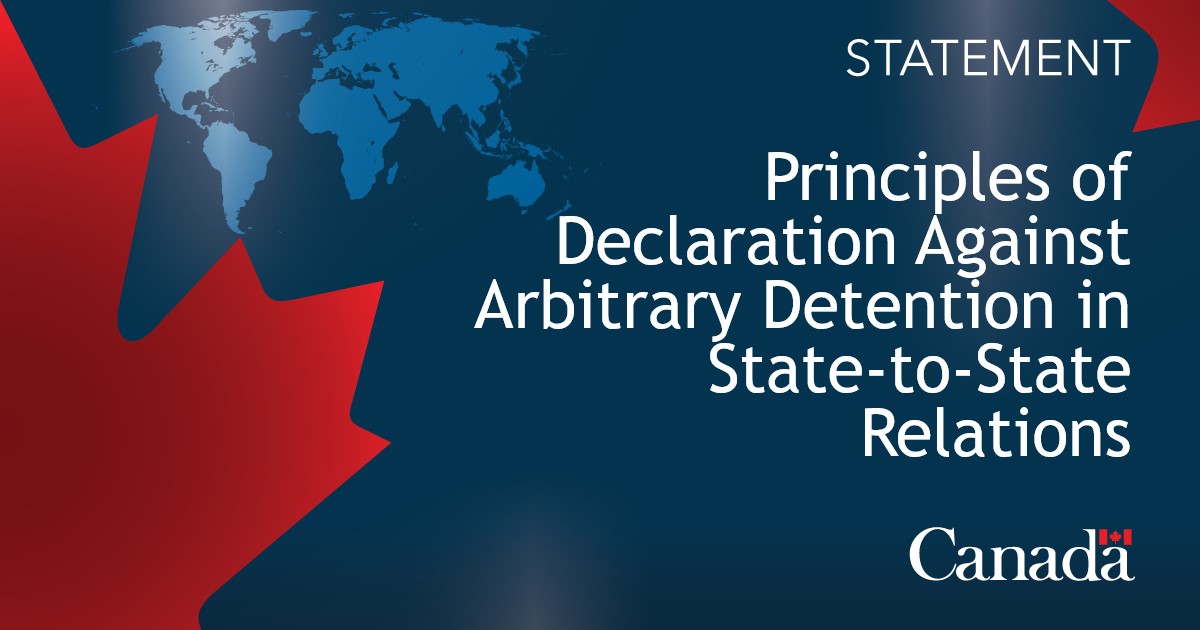 Joint statement on the principles of the Declaration Against Arbitrary Detention in State-to ...