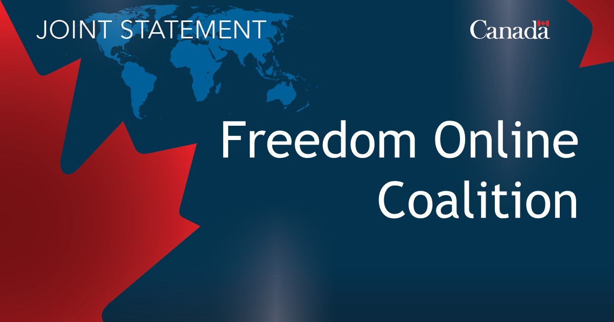 Freedom Online Coalition issues joint statement on the future of the multistakeholder approach ...
