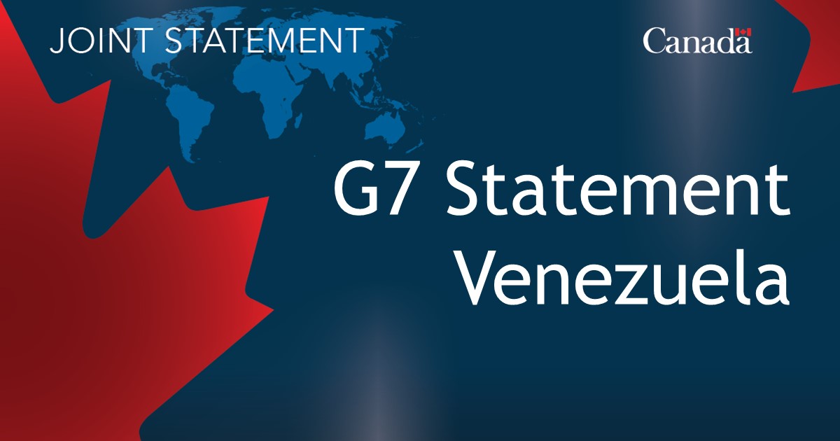 G7 denounces the lack of democratic legitimacy of today’s presidential inauguration in Venezuela ...