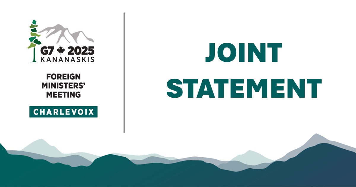 Joint statement of the G7 Foreign Ministers’ Meeting in Charlevoix ...