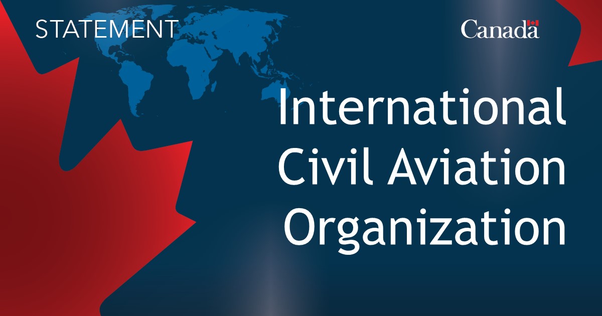 Statement by Global Affairs Canada on decision of International Civil Aviation Organization ...