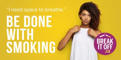 Health Canada Encourages Young Adults to Break It Off with Cigarettes ...