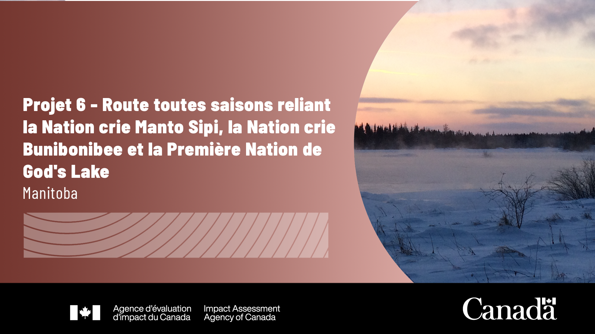 Le gouvernement du Canada est d'avis que le projet 6 de route toutes ...