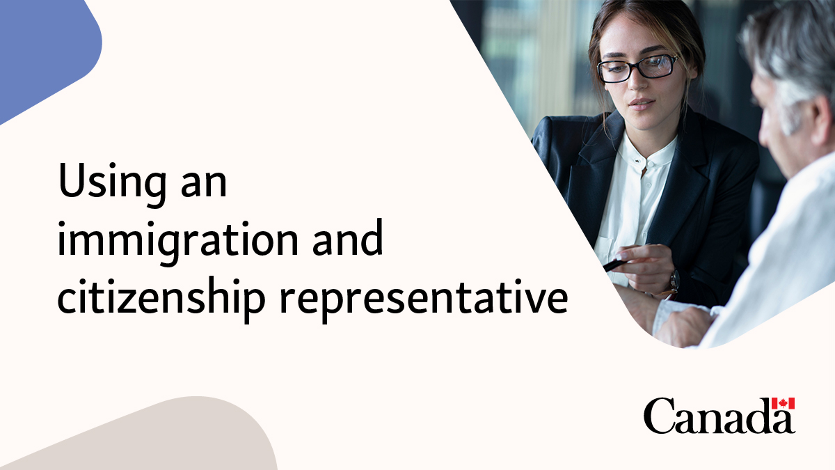 Using an immigration and citizenship representative - Canada.ca