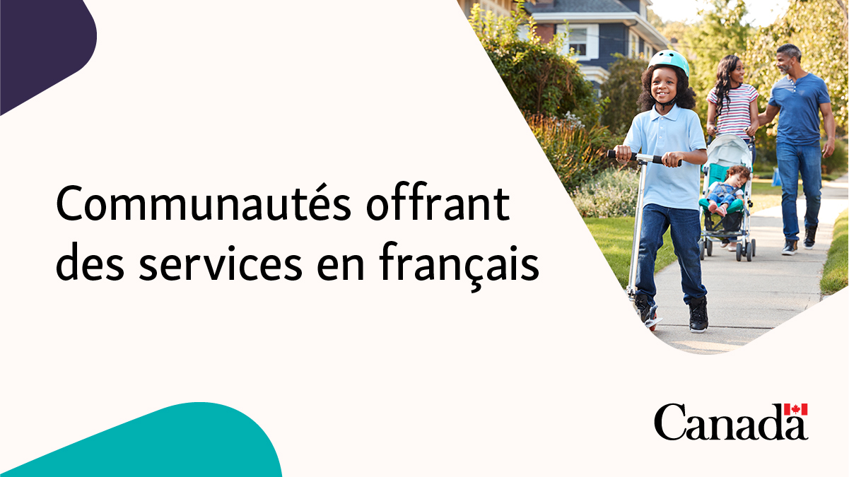 Choisir une communauté accueillante qui offre des services en français ...
