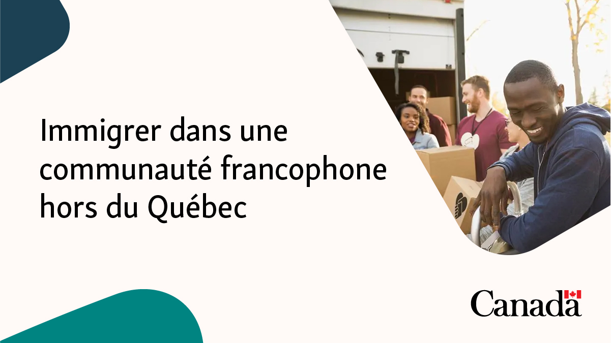 Immigrer dans une communauté francophone hors du Québec - Canada.ca