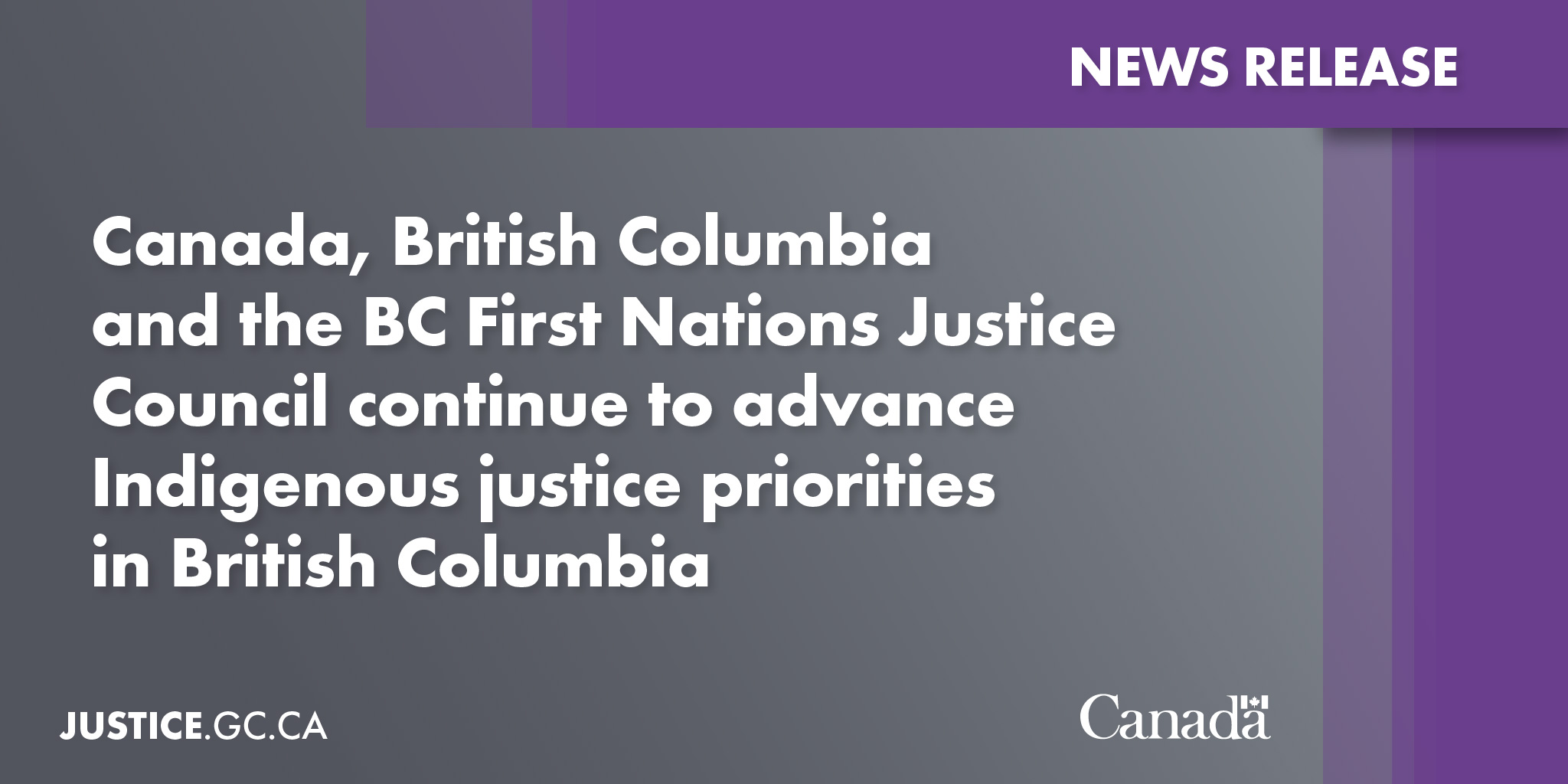 Canada, British Columbia and the BC First Nations Justice Council meet ...