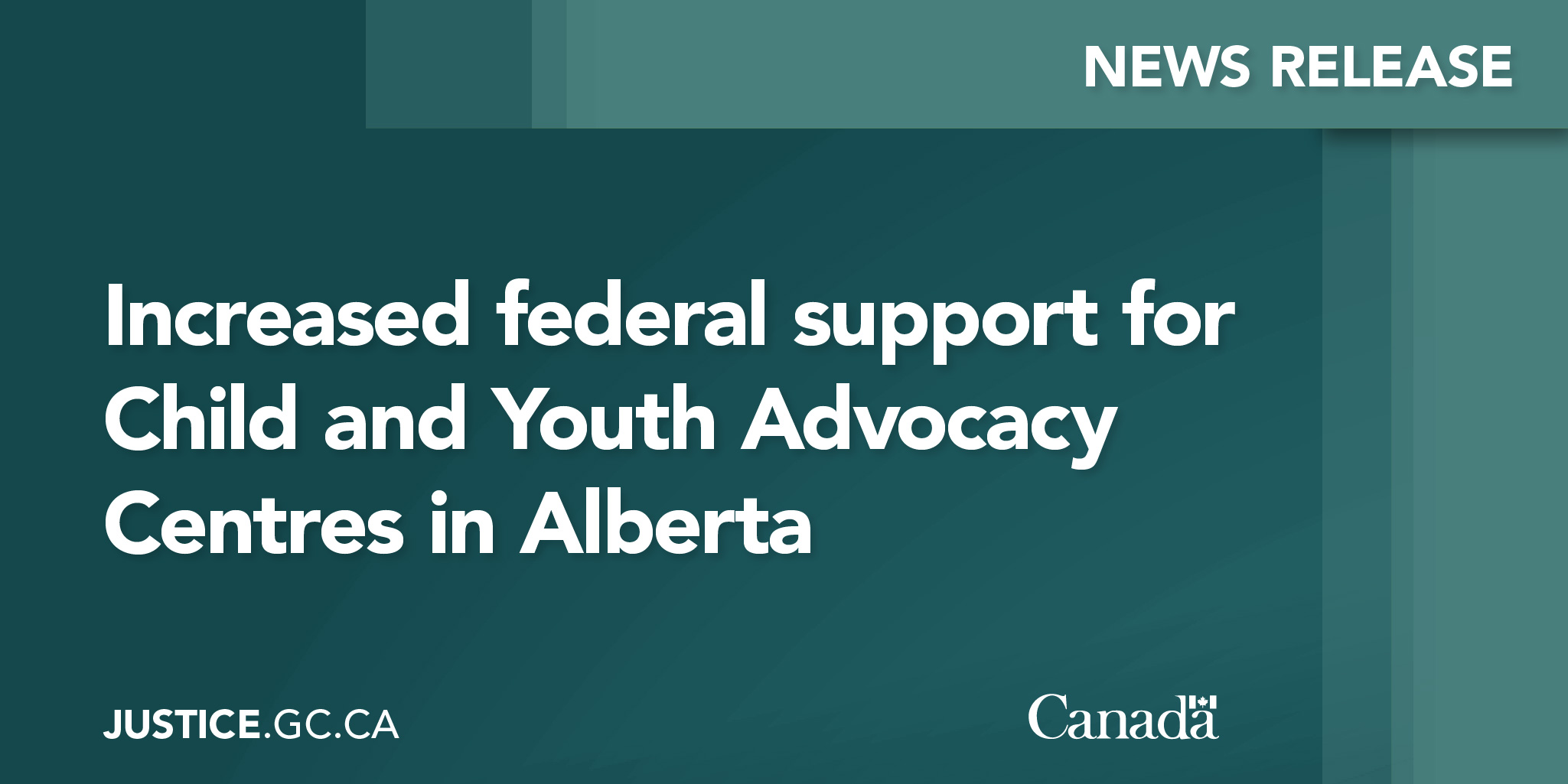 Increased federal support for Child and Youth Advocacy Centres in ...