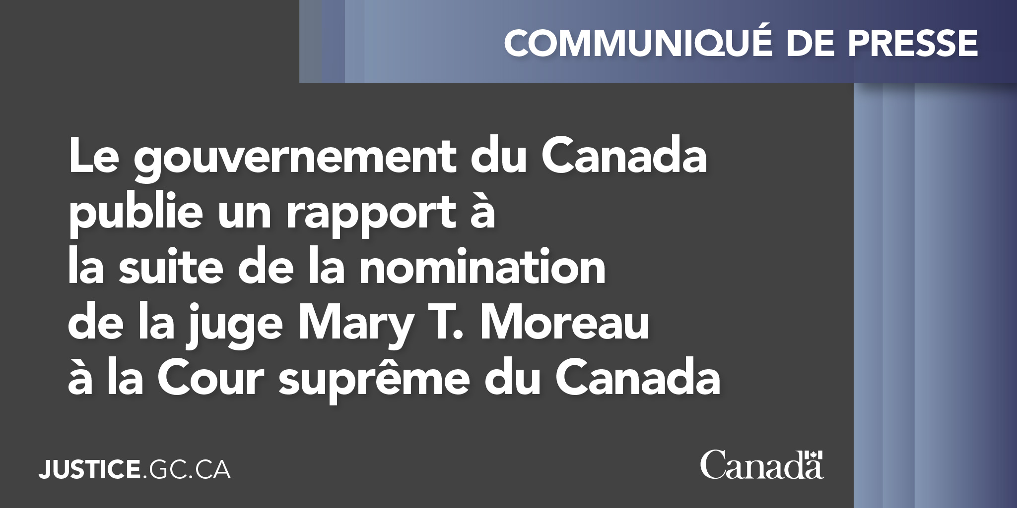 Le gouvernement du Canada publie un rapport à la suite de la nomination ...