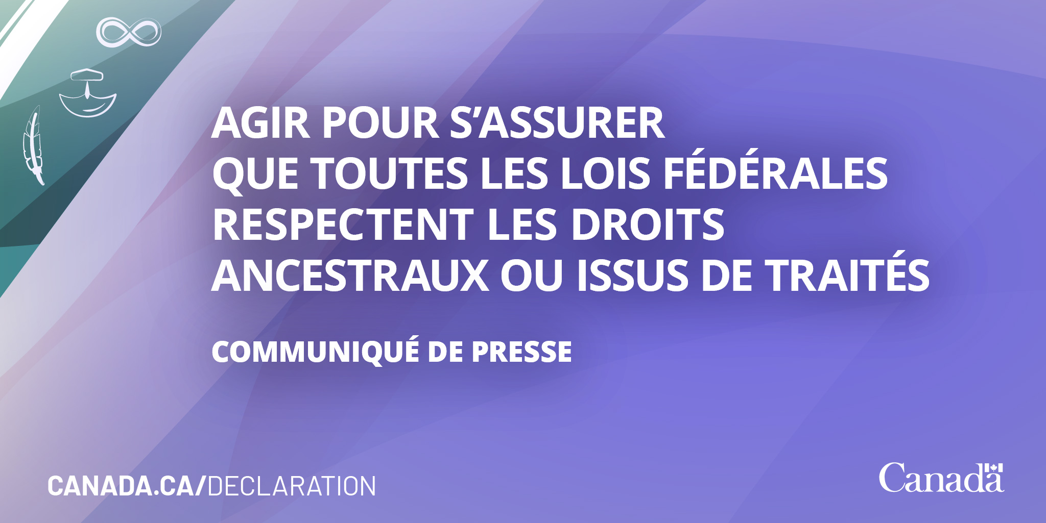 Agir pour s’assurer que toutes les lois fédérales respectent les droits ...