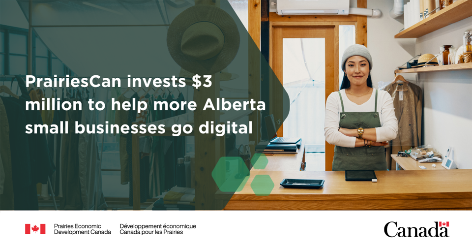 More Alberta businesses go digital with investment from the Government ...