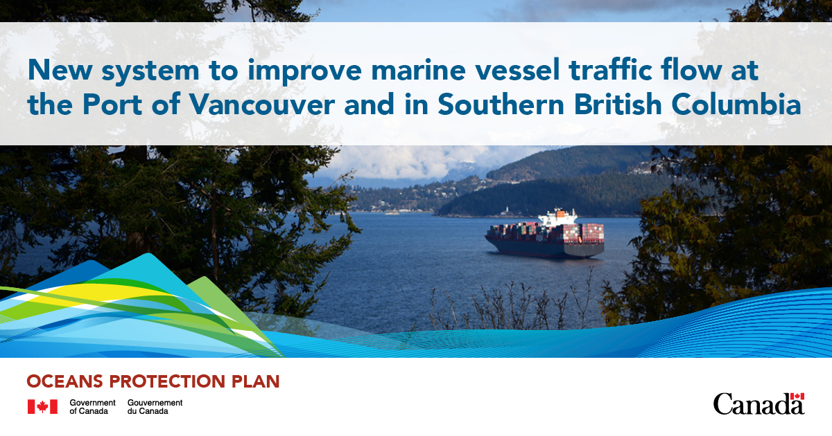 Government of Canada announces new system to improve marine vessel ...