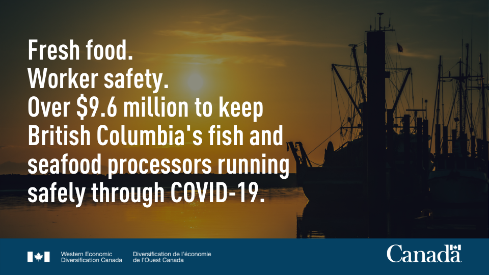 Fisheries in British Columbia get support from the Canadian Seafood ...